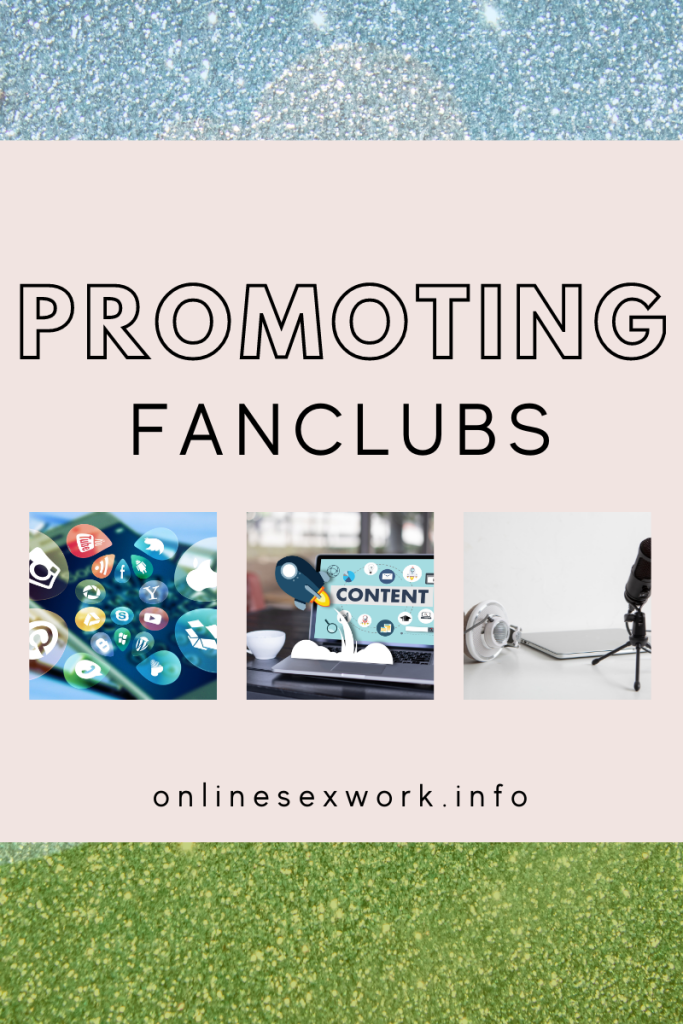 Promoting Fan clubs - Online Sex Work